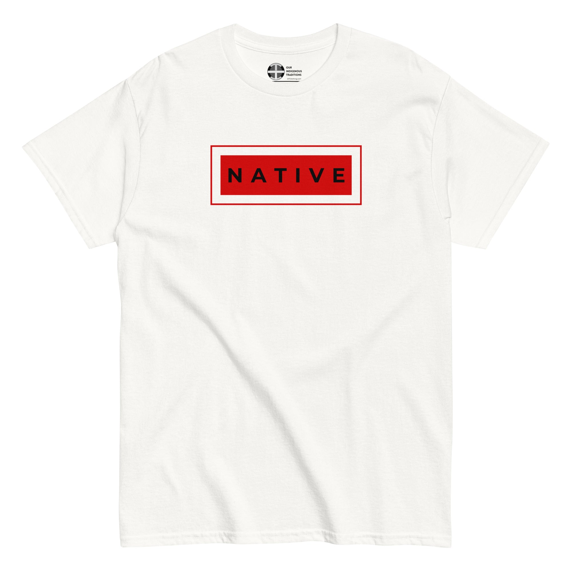 Men's NATIVE Tag Classic Tee | Our Indigenous Traditions – Our ...
